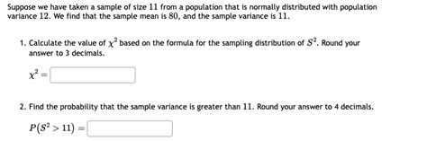 Solved Suppose We Have Taken A Sample Of Size From A Chegg