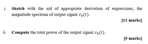 Solved An Amplitude Modulator Is Shown In Figure Q2 A The Chegg Com
