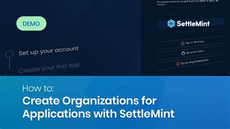 How to Create Organizations for Applications | Settlemint Platform Features - YouTube