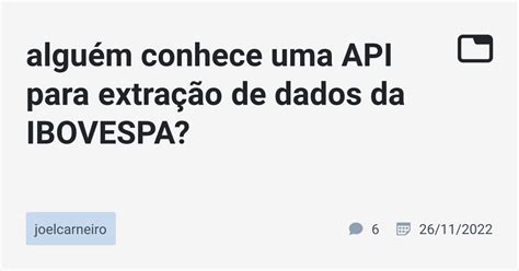 Alguém Conhece Uma Api Para Extração De Dados Da Ibovespa