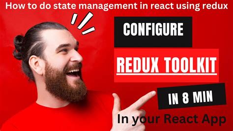 Redux Toolkit Redux How To Configure State Management In React Application Youtube