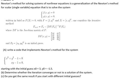 Solved Newton S Method For Solving Systems Of Nonlinear Chegg