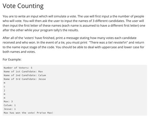 Solved You Are To Write An Input Which Will Simulate A Vote Chegg