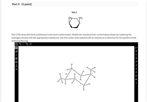 Part 3 Re Draw The Third Cyclohexane In The Chair Conformation Modify