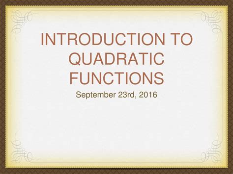 Introduction to Quadratic Functions - ppt download