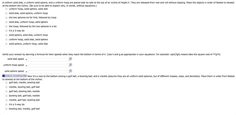 Solved A Uniform Solid Disk A Uniform Solid Sphere And A Chegg Com