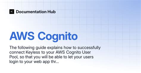 Aws Cognito Documentation Hub