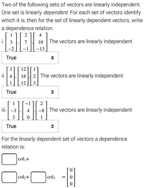 solved two of the following sets of vectors are linearly independent