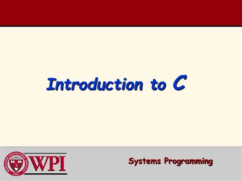 PPT A Comprehensive Introduction To C Systems Programming PowerPoint Presentation ID