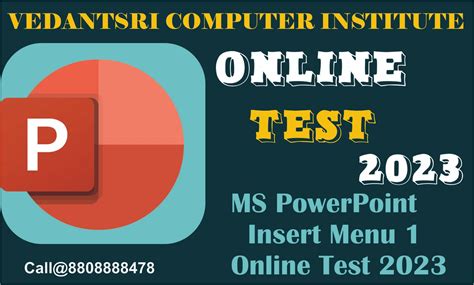 Ms Powerpoint Insert Menu 1 Online Test 2023 Vedantsri