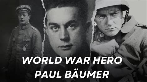 The Relentless Soldier Paul Bäumer World War I Youtube