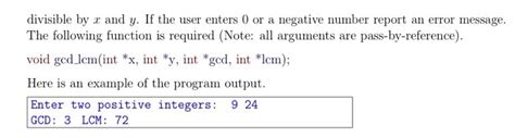 Solved 2 Write A Program To Prompt The User For Two