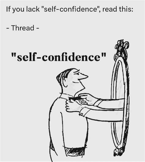 Build Your Self Confidence If You Feel Like You Dont Have Enough Self