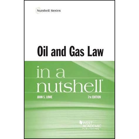 قیمت و خرید کتاب Oil And Gas Law In A Nutshell اثر John Lowe انتشارات