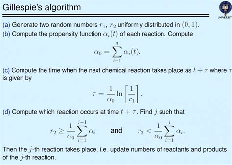 Reaction Kinetics Gillespie Algorithm Propensity Function • Physics