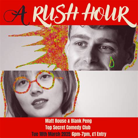 A Rush Hour Stand Up Top Secret Comedy Club Covent Garden Leicester