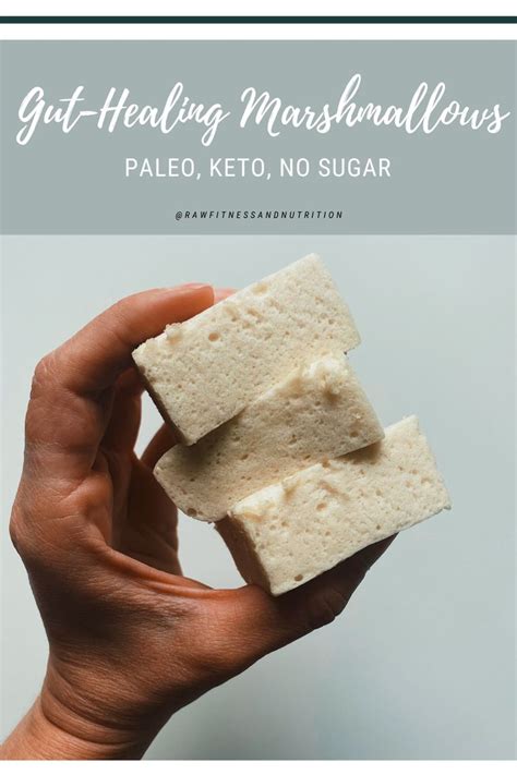 Gut Healing Marshmallows Raw Fitness And Nutrition In Recipes With Marshmallows