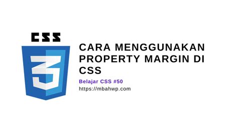 Cara Menggunakan Property Margin Di Css