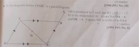Solved Marks In The Diagram Below OABC Is A Parallelogram PP No B Is Produc