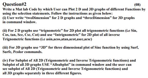 Solved Question2 08 Write A Mat Lab Code By Which User