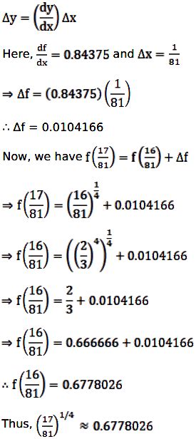 using differentials find the approximate values of the following 17