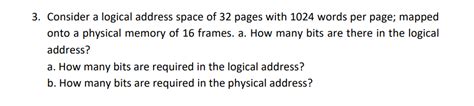 solved 3 ﻿consider a logical address space of 32 ﻿pages