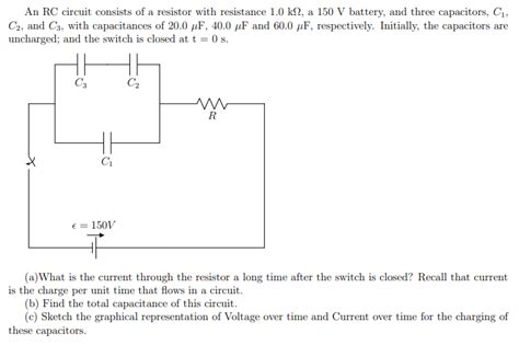 Solved An RC Circuit Consists Of A Resistor With Resistance Chegg Com