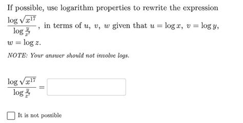 solved if possible use logarithm properties to rewrite the