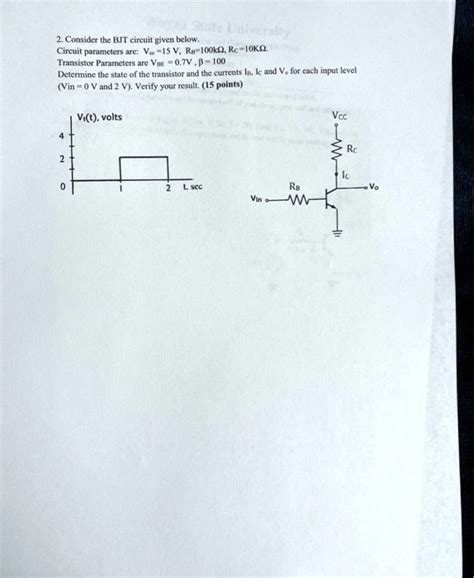 Solved Text Andre Universis 2 Consider The Bjt Circuit Given Below Circuit Parameters Are V