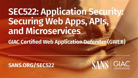 Sec522 Application Security Securing Web Applications Apis And