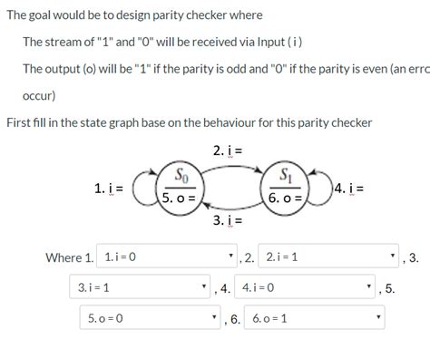 Solved The Goal Would Be To Design Parity Checker Where The Chegg