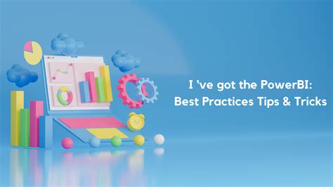 i ve got the powerbi best practices tips and tricks witside measure