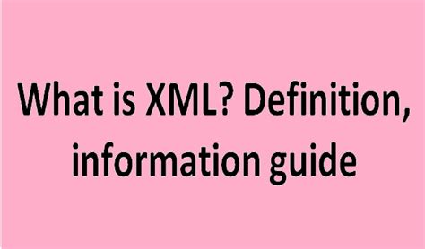 What Is XML Definition And Information Guide ITNETI