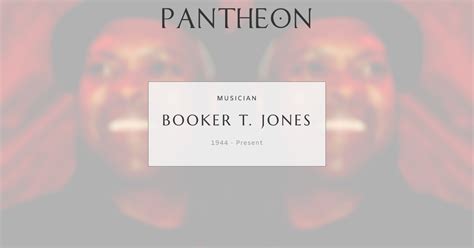 Booker T Jones Biography Pantheon