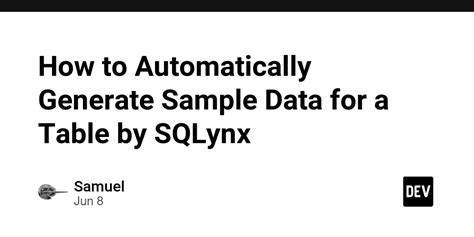 How To Automatically Generate Sample Data For A Table By Sqlynx Dev