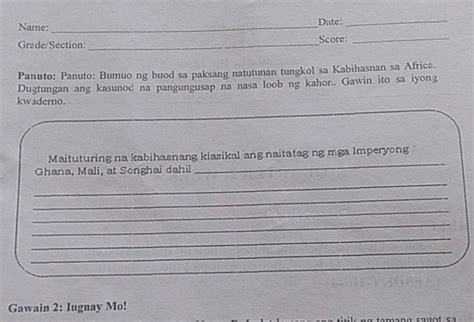 Name Date Grade Section Score Panuto Panuto StudyX