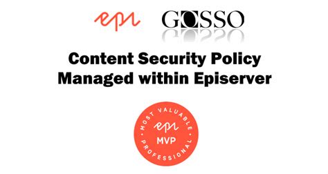 Manage Content Security Policy From Episerver Cms Gosso Optimizely