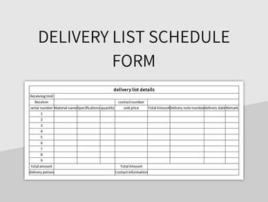 Delivery List Schedule Form Excel Template And Google Sheets File For Free Download Slidesdocs