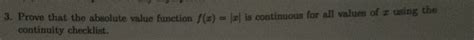 Solved Prove That The Absolute Value Function F X X ﻿is