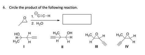 Solved Circle The Product Of The Following Reaction Chegg