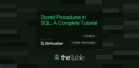 Stored Procedures In Sql A Complete Tutorial