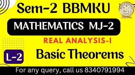 Sem 2 Bbmku L 2 Fyugp Mathematics Major Paper 2 Real Analysis I Basics Theorems On Real Number