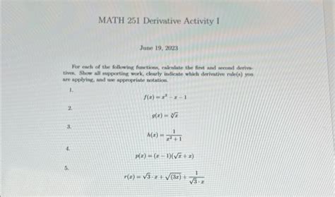 Solved Math 251 Derivative Activity I June 192023 For Ench