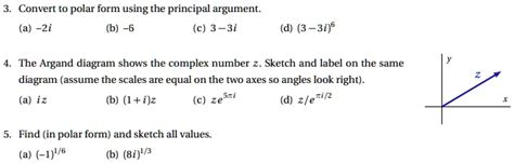 3 Convert To Polar Form Using The Principal Argument A 2i B 6 C 3 3i D 3 3i 6