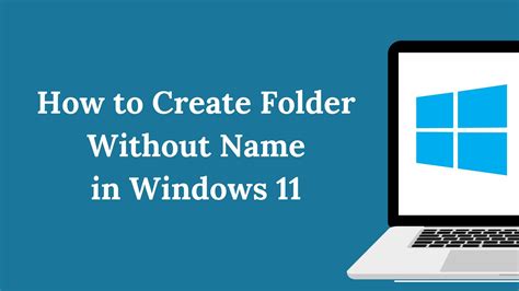 How To Create Folder Without Name In Windows 11 Youtube