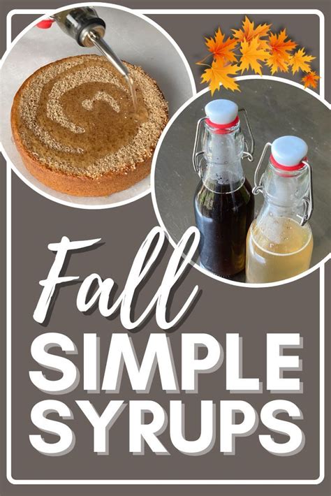 Fall Simple Syrup Flavors For Cakes