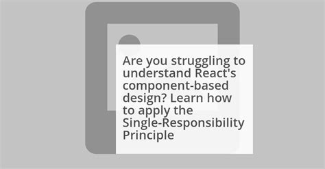 React Jobs On Linkedin How To Apply The Single Responsibility Principle In React