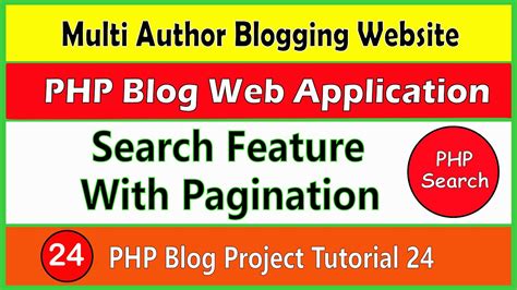 Php Blog Project Tutorial 24 Search Feature With Pagination In Php Youtube