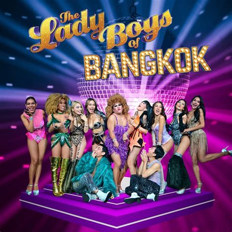 The Ladyboys Of Bangkok Playhouse Whitely Bay