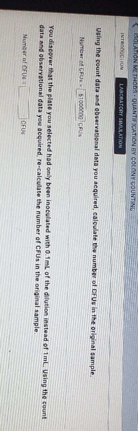 Solved Lab Simulation ISOLATION METHODS QUANTIFICATION BY COLONY Course Hero